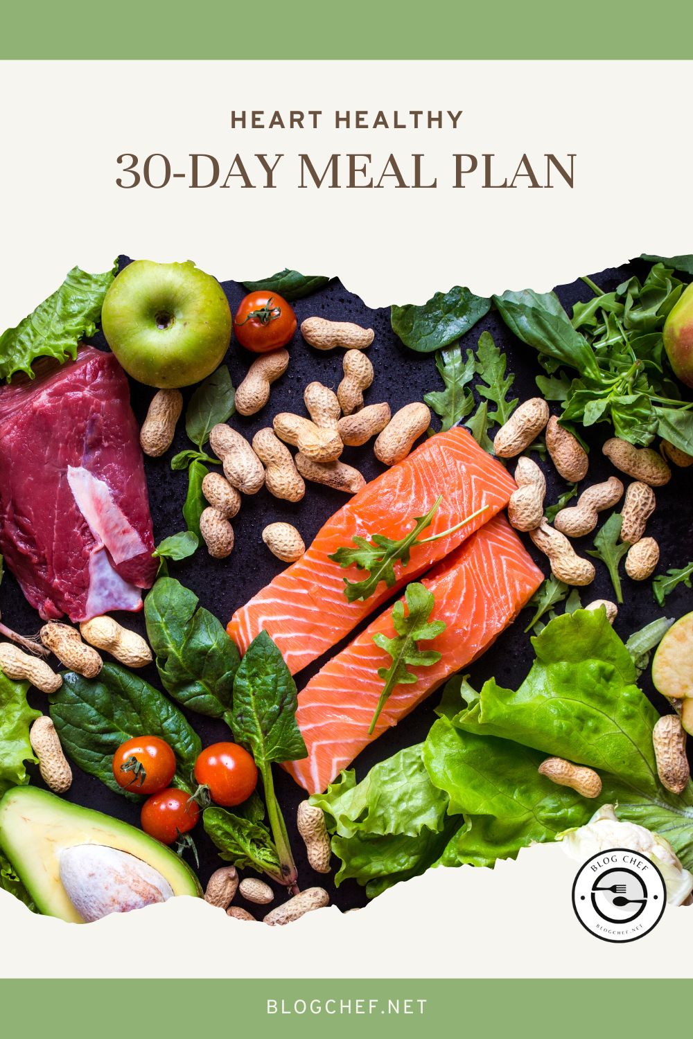 The 30-Day Heart-Healthy Meal Plan You'll Love - BlogChef