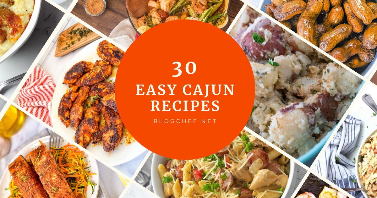 30 easy cajun recipes to celebrate battle of new orleans day - BlogChef